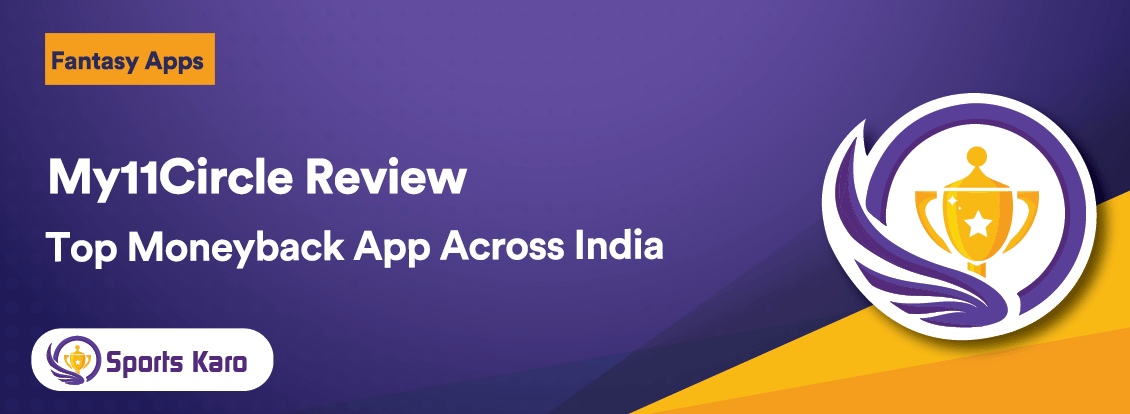 My11Circle Review - Top Money Back App across India